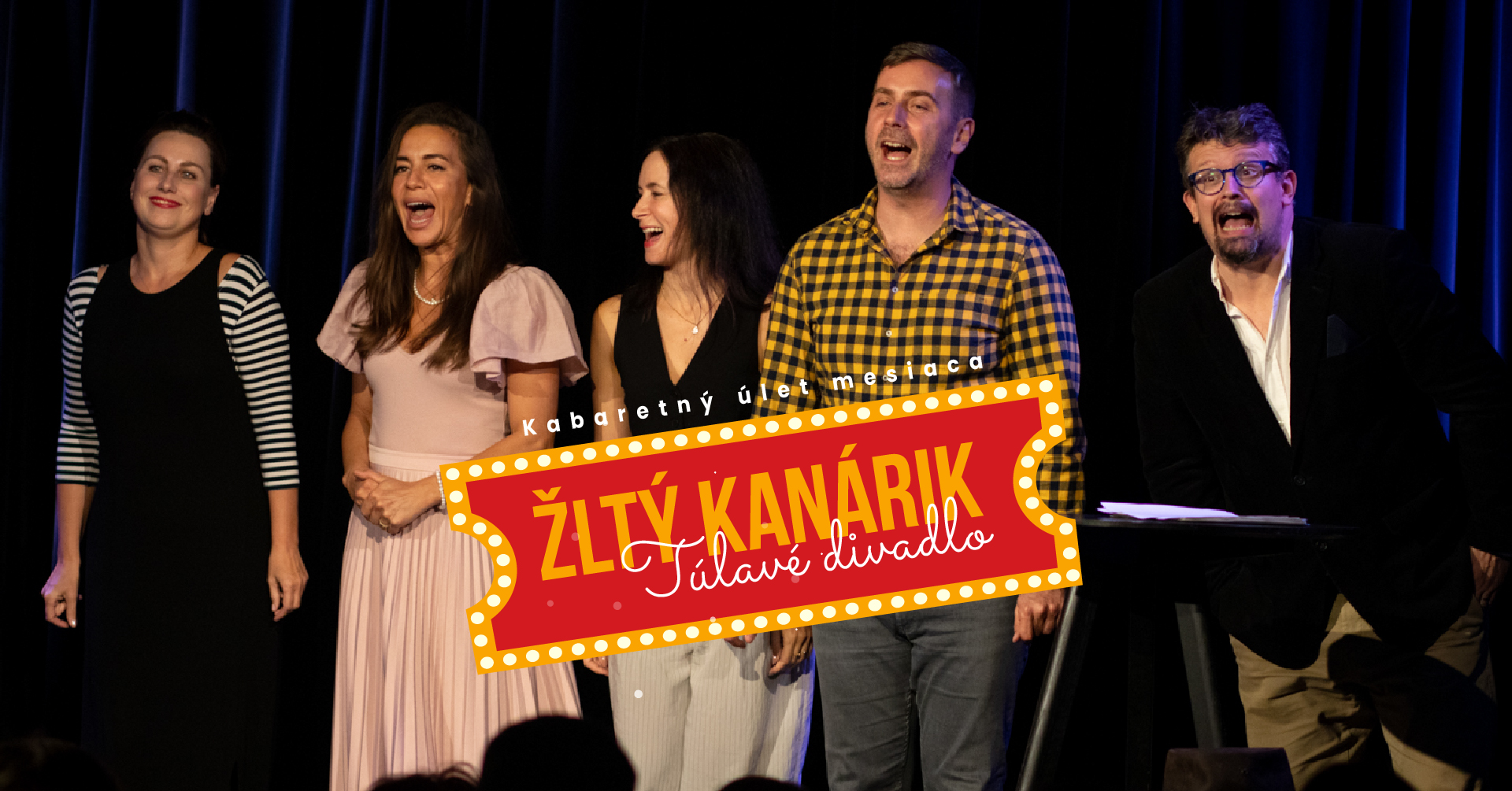 Žltý kanárik - Kabaretný úlet mesiaca január - Kultúrne centrum Malý Berlín